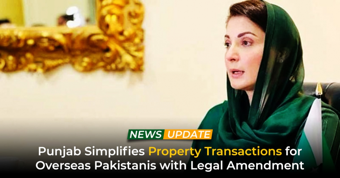 Punjab Simplifies Property Transactions for Overseas Pakistanis ... Punjab Simplifies Property Transactions for Overseas Pakistanis ...